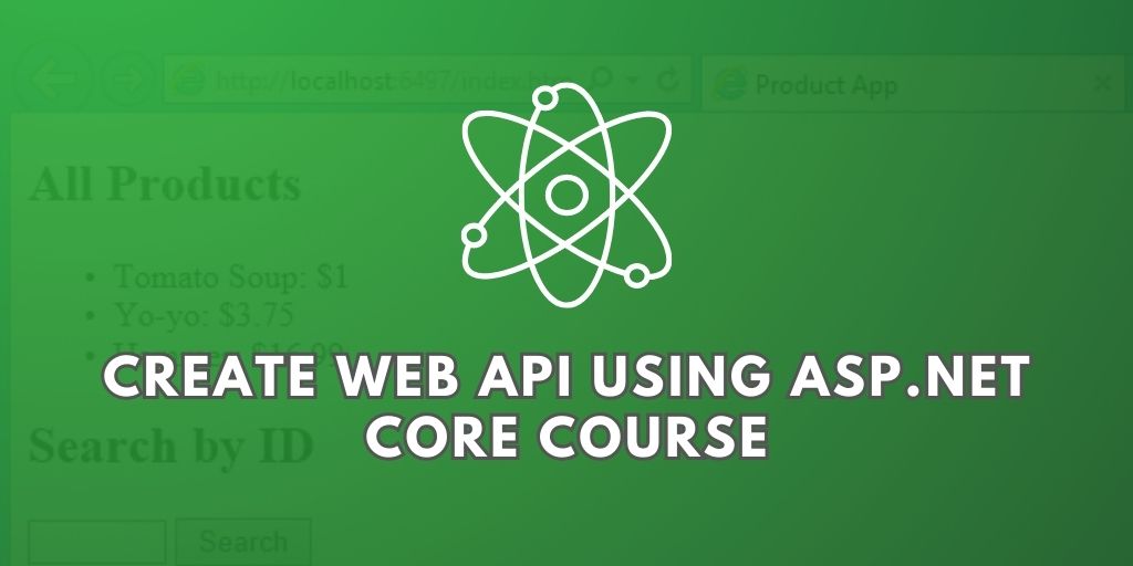 Create Web Api Using Aspnet Core Course Your Learning Platform